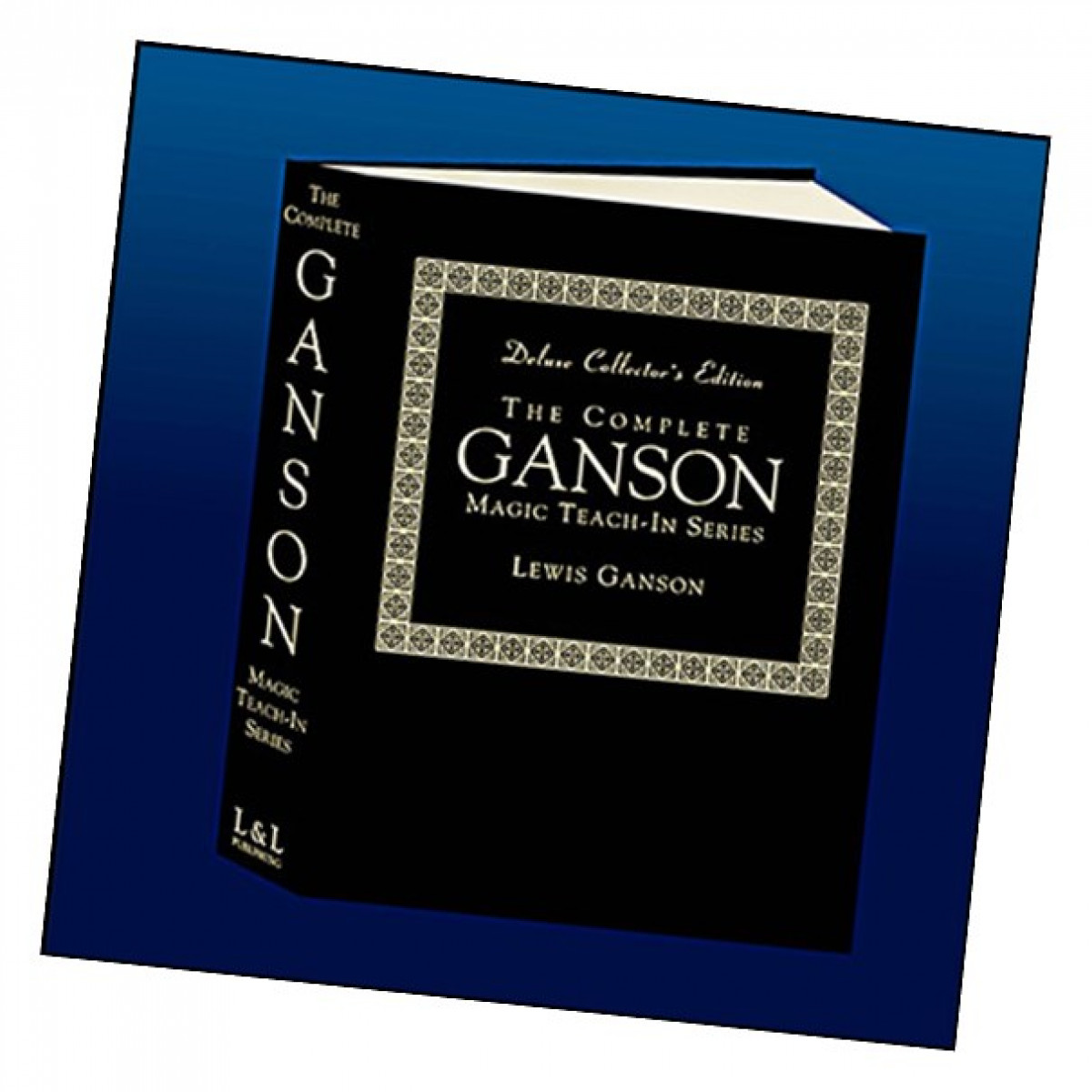 The Complete Ganson Teach-In Series Deluxe Edition by Lewis Ganson ...